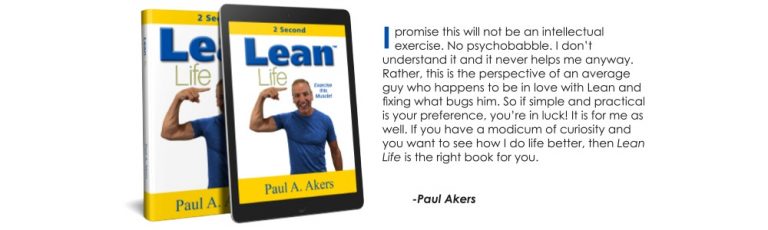 Lean Life | Paul Akers Website | Lean Books | Lean Culture
