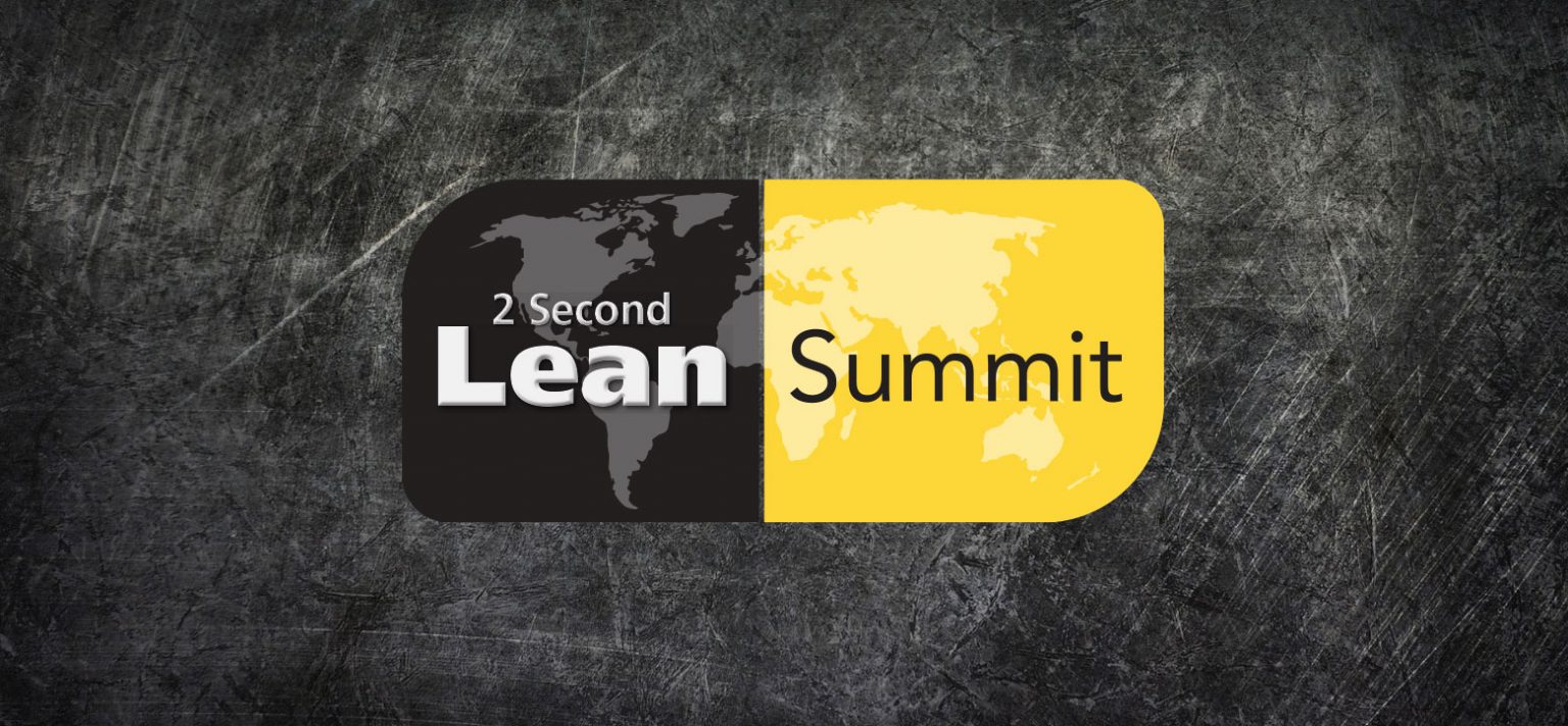 2 Second Lean Summit Reply | Paul Akers Website | Lean Books | Lean Culture